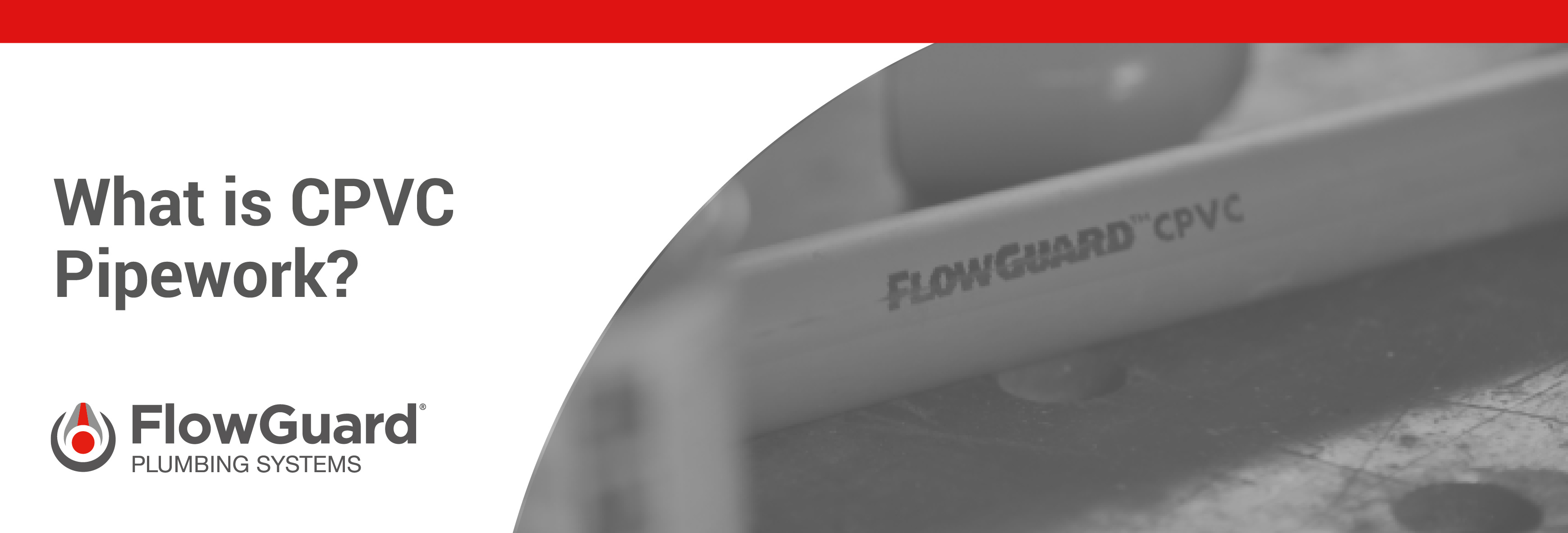 What is FlowGuard CPVC Pipework?